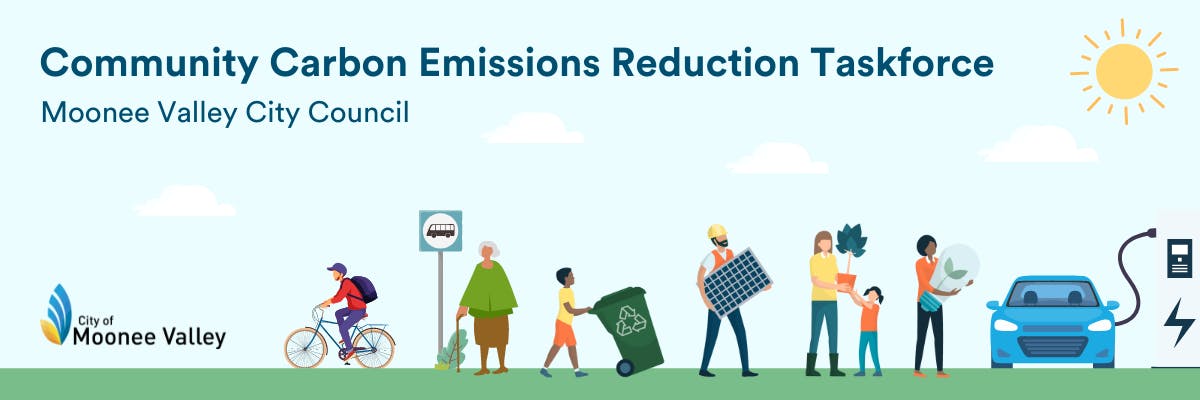 Community Carbon Emissions Reduction Taskforce | Your Say Moonee Valley